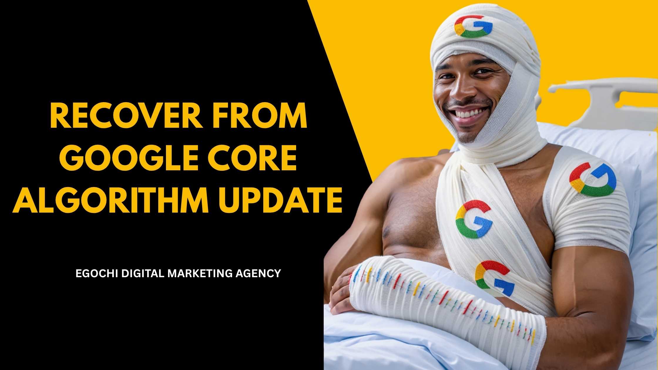 How to Recover from Google Core Algorithm Update? - Egochi